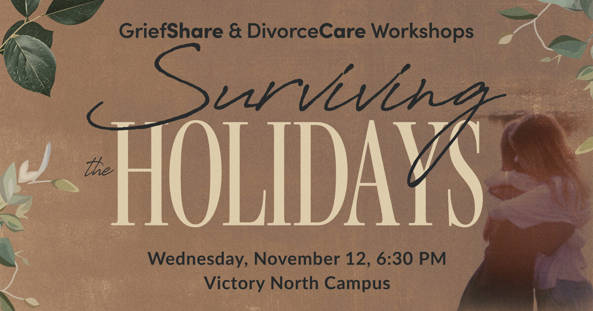 Surviving the Holidays Workshops 2025 | Victory Church